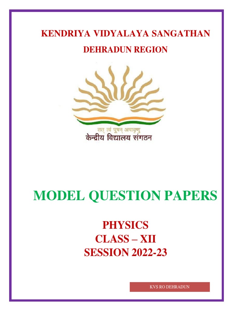 KVS Class 12 Physics Model Papers 2022-23 | PDF