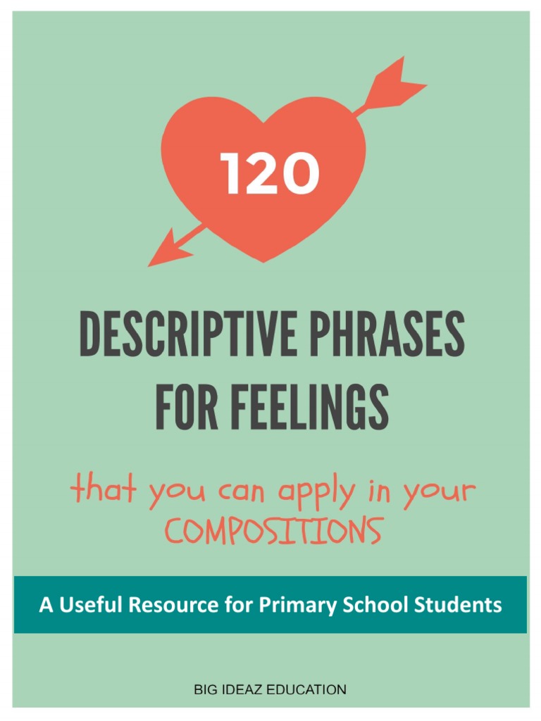 120 Descriptive Phrases Emotions Download | PDF | Feeling | Metaphysics ...
