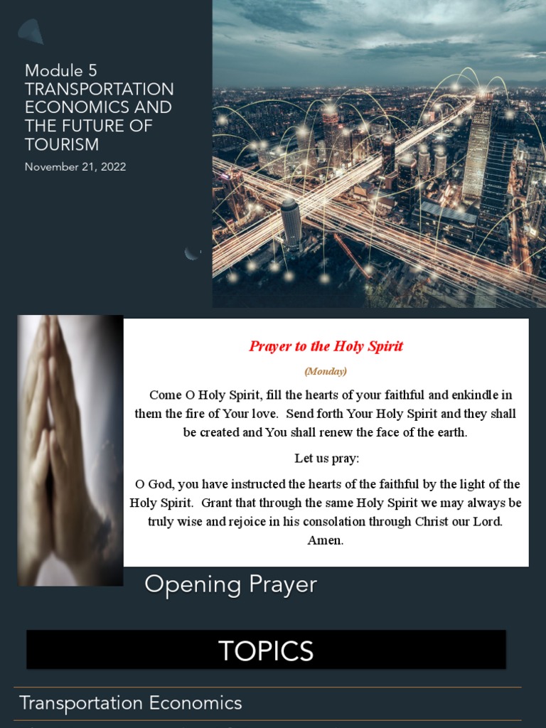 Week 13 Module 5 TRANSPORTATION ECONOMICS AND THE FUTURE OF TOURISM ...