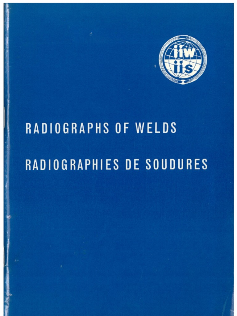 Radiographs of Weld IIW Color Codes Educational Document | PDF