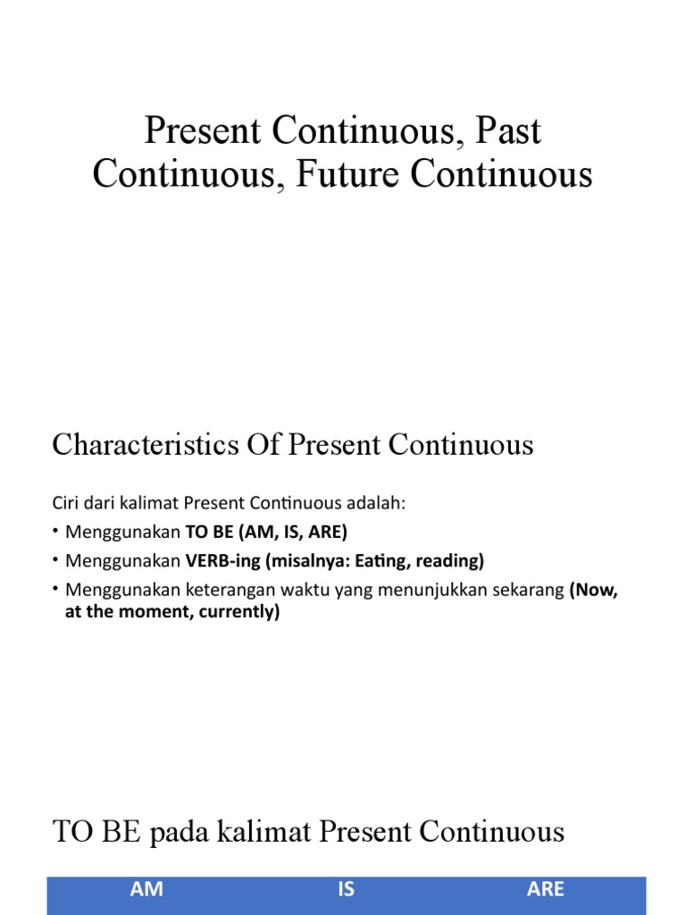 Present Continuous, Past Continuous, Future Continuous | PDF