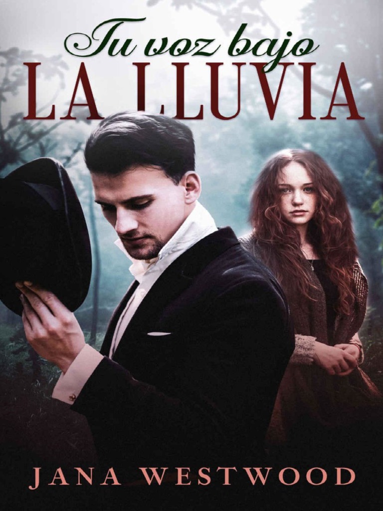 Tu Voz Bajo La Lluvia Jana Westwood | PDF | Ironía
