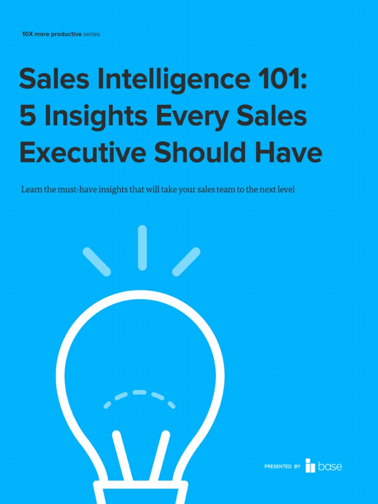 Sales Intelligence 101 - 5 Insights Every Sales Executive Should Have ...