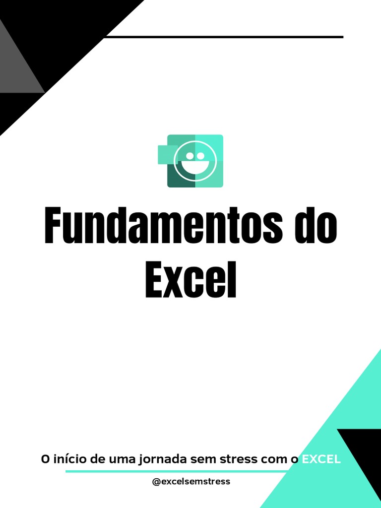 Fundamentos Do Excel | PDF | Planilha | Microsoft Excel Fundamentos Do Excel | PDF | Planilha | Microsoft Excel