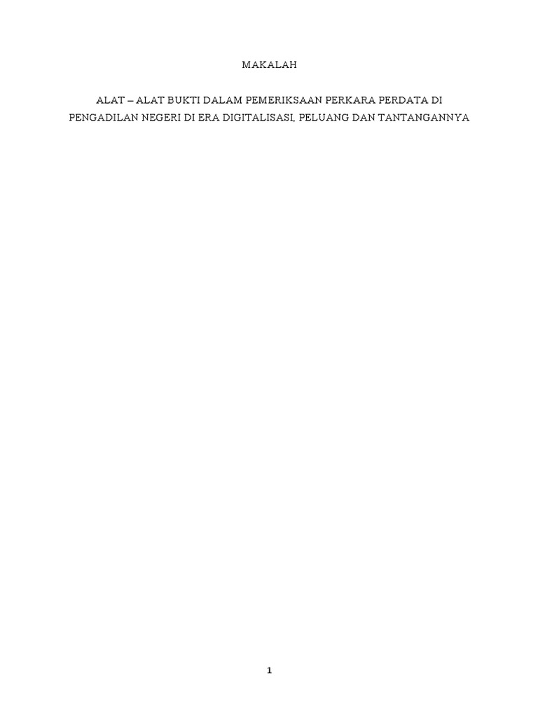 Makalah Alat - Alat Bukti Dalam Pemeriksaan Perkara Perdata Di Pengadilan Negeri Di Era ...