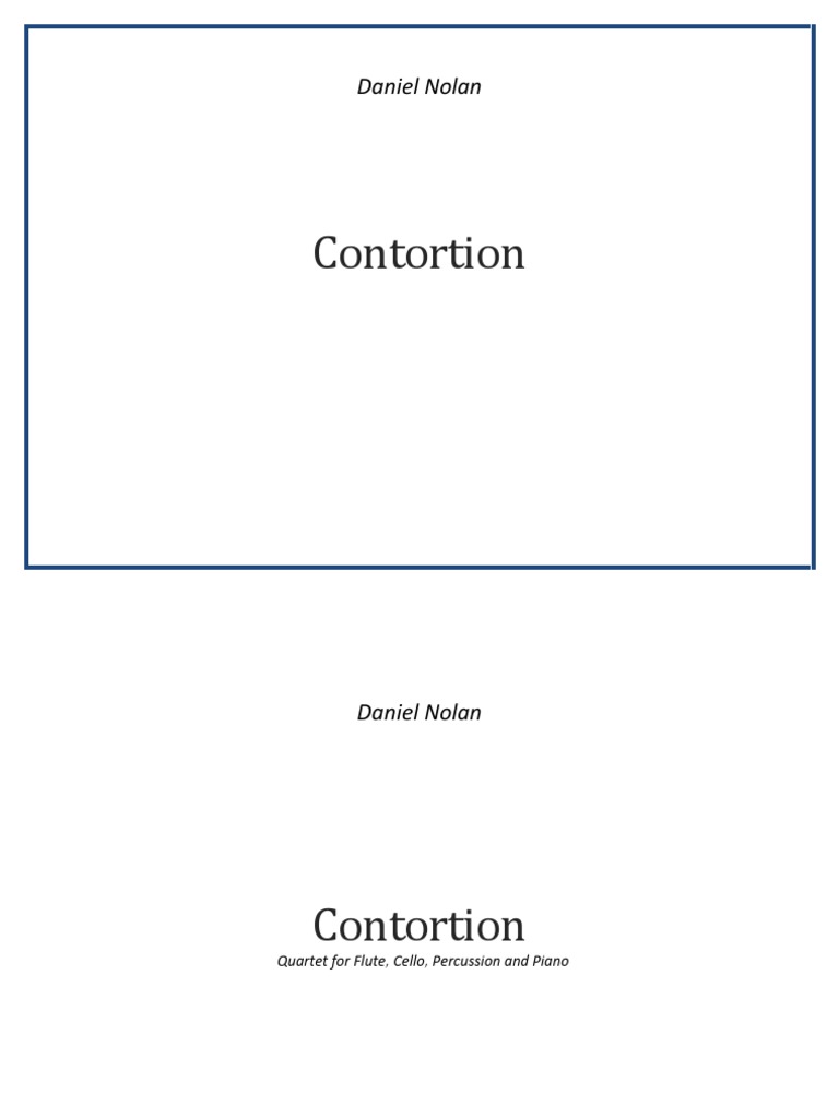Contortion Full Score - Dan Nolan | PDF | Music Theory | Musical ...
