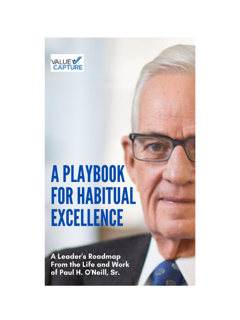 Paul ONeill Playbook For Habitual Excellence Ebook Value Capture | PDF ...