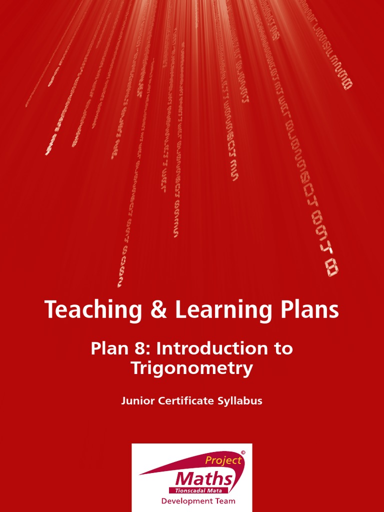 Teaching & Learning Plans. Plan 8 - Introduction To Trigonometry ...