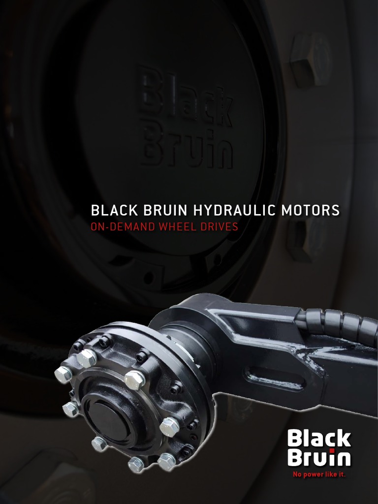 Black Bruin Hydraulic Motors On-Demand Wheel Drives EN C | PDF ...