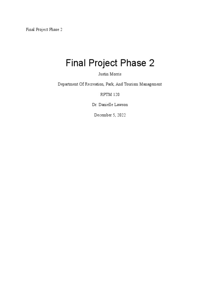 Final Project Phase 2 So Justin Morris 1 1 | PDF | Leisure | Nursing