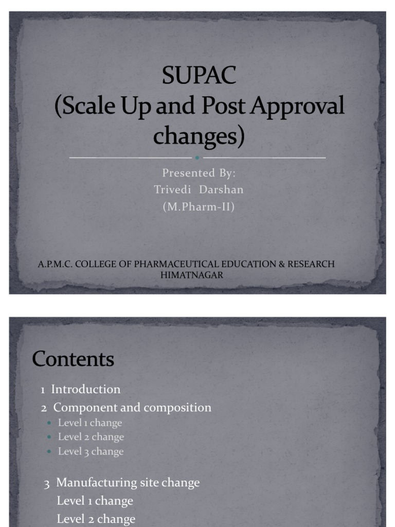 A Comprehensive Review of SUPAC Guidance for Various Levels of Changes ...