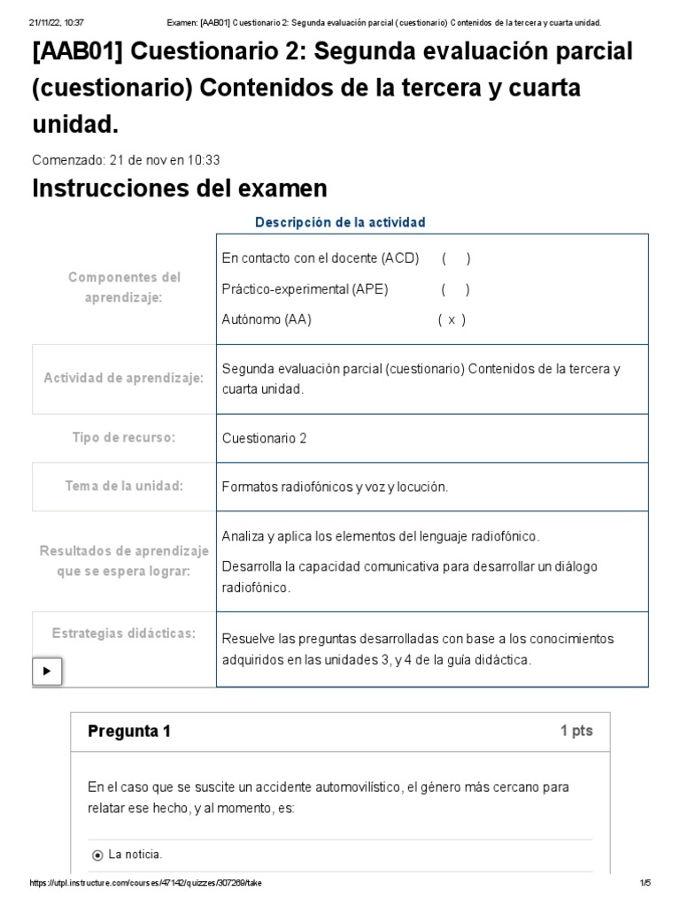 Examen - (AAB01) Cuestionario 2 - Segunda Evaluación Parcial (Cuestionario) Contenidos de La ...