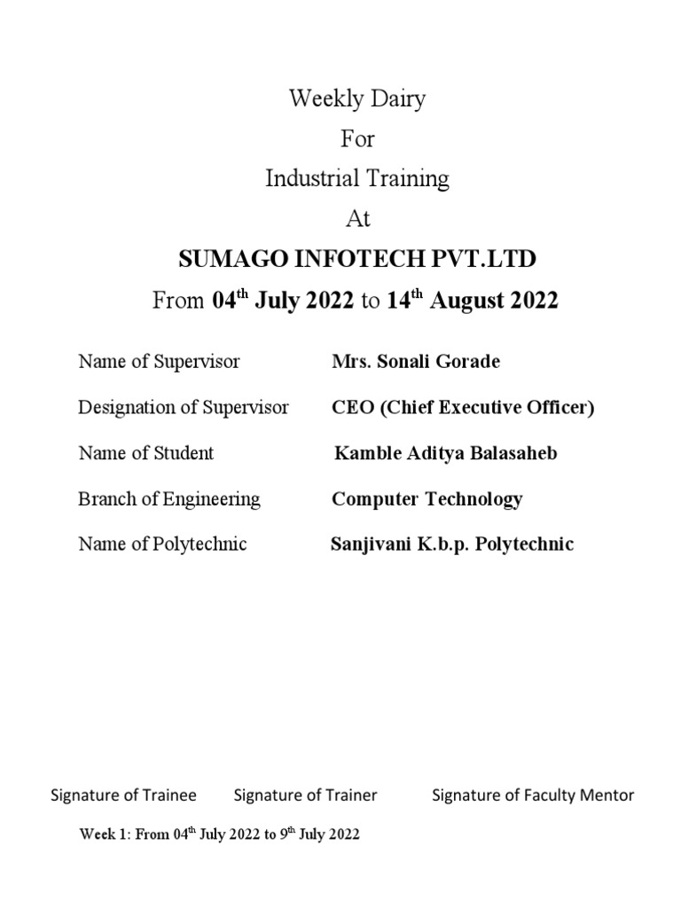 Weekly Progress Report for Industrial Training at SUMAGO INFOTECH PVT.LTD from 04th July 2022 to ...