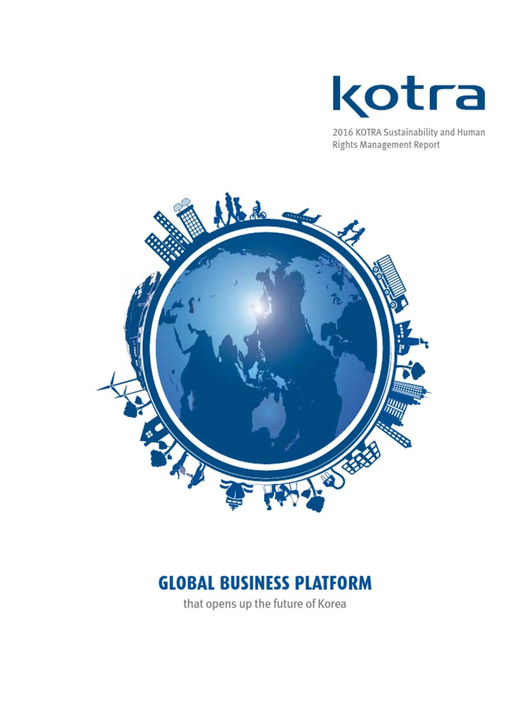 KOTRA's Efforts to Strengthen Exports and Attract Foreign Investment amid Uncertain Global ...