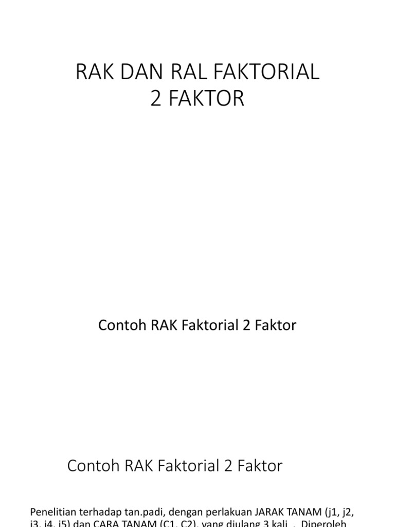 RAK dan RAL Faktorial 2 Faktor | PDF