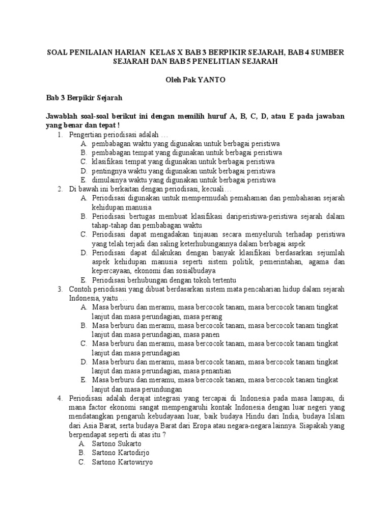 Soal UH PG Sejarah K X Bab 3 Berpikir Sejarah, Sumber Sejarah Dan Penelitian Sejarah | PDF