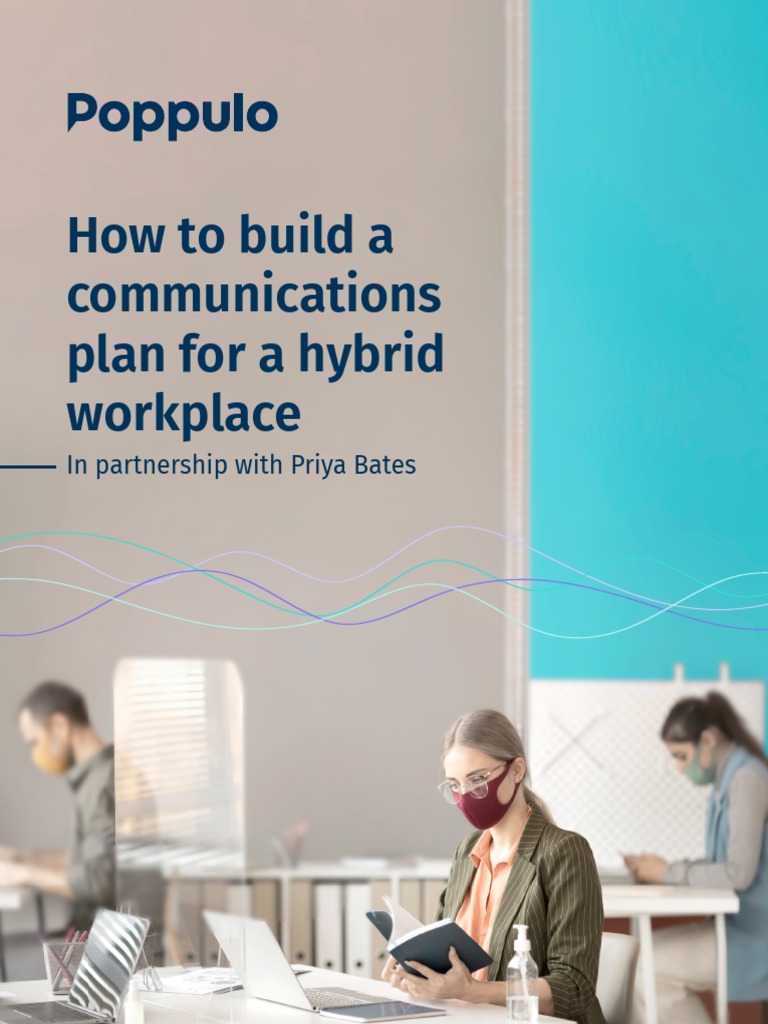 How To Build A Communications Plan For A Hybrid Workplace | PDF ...