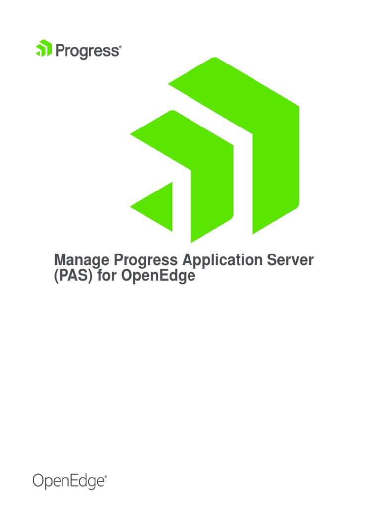Pas For Openedge Management | PDF | Networking | Internet & Web Pas For Openedge Management | PDF | Networking | Internet & Web