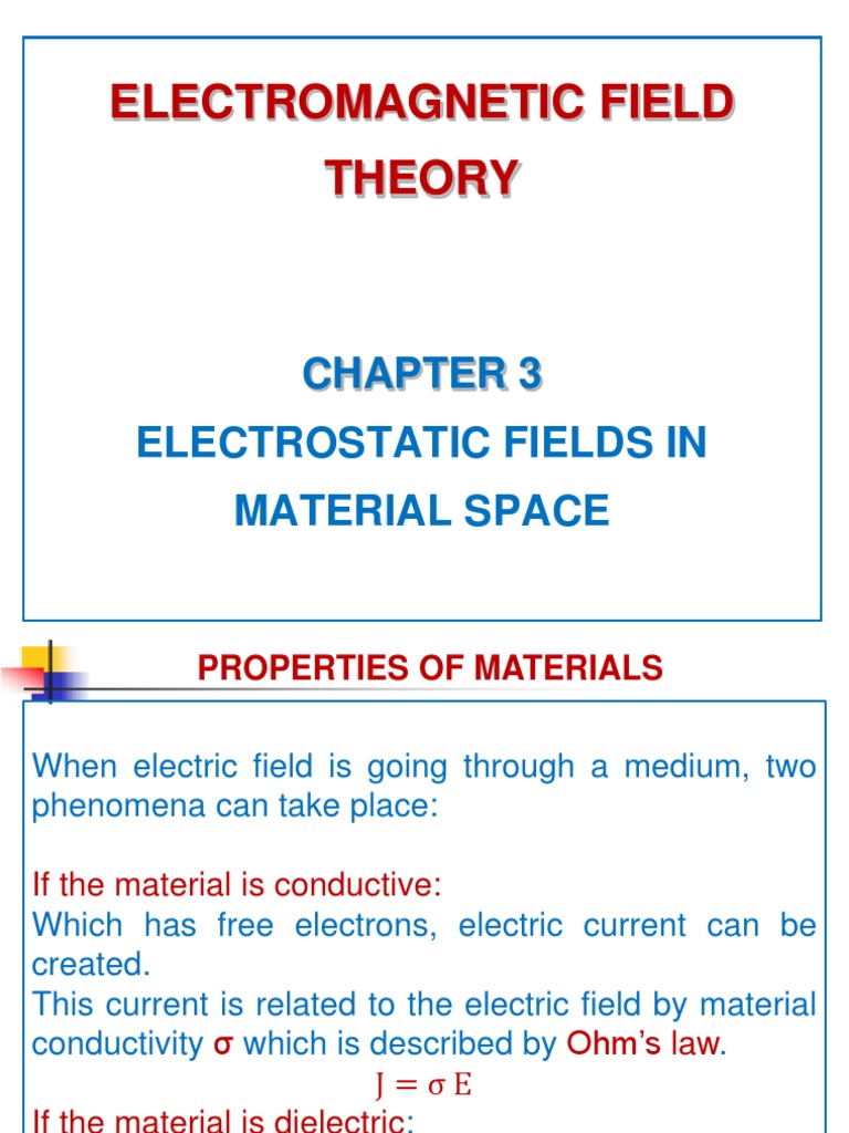 Electrostatic Fields in Materials | PDF | Electrical Resistivity And Conductivity | Electric Current