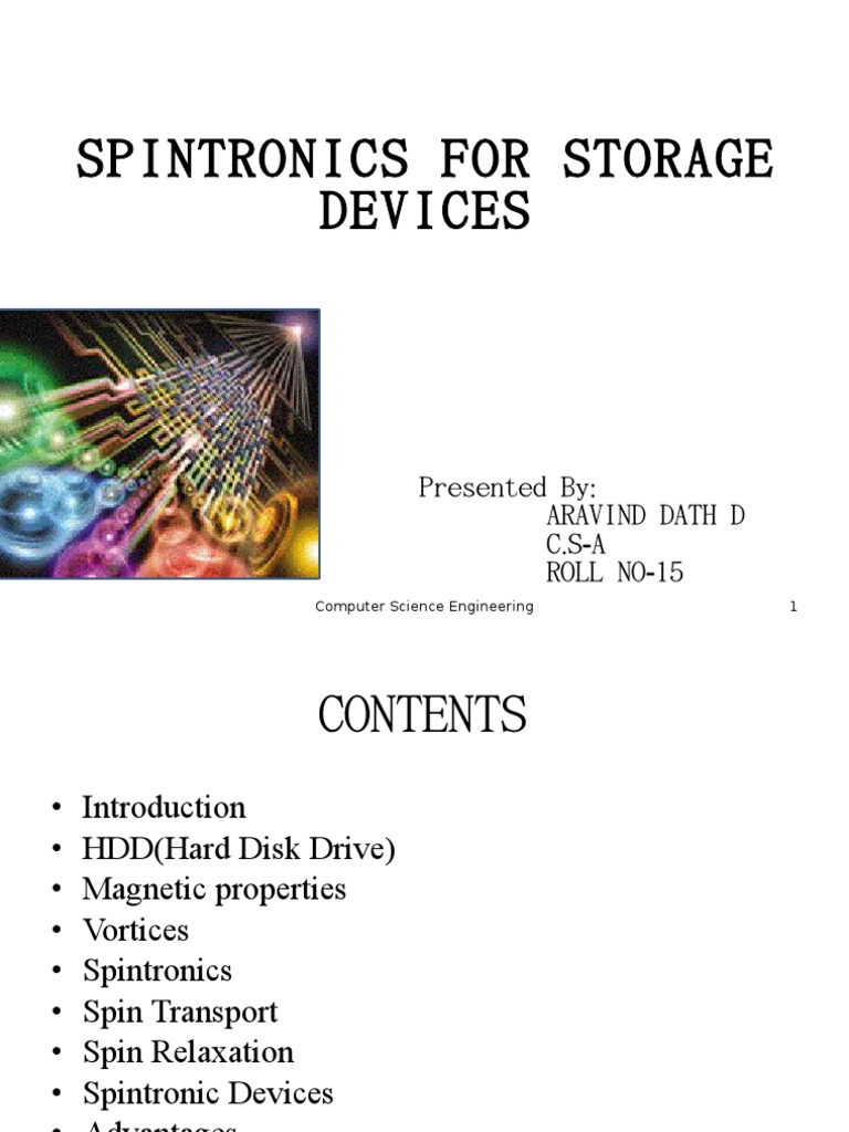 Spintronics For Storage Devices | PDF | Disk Storage | Hard Disk Drive
