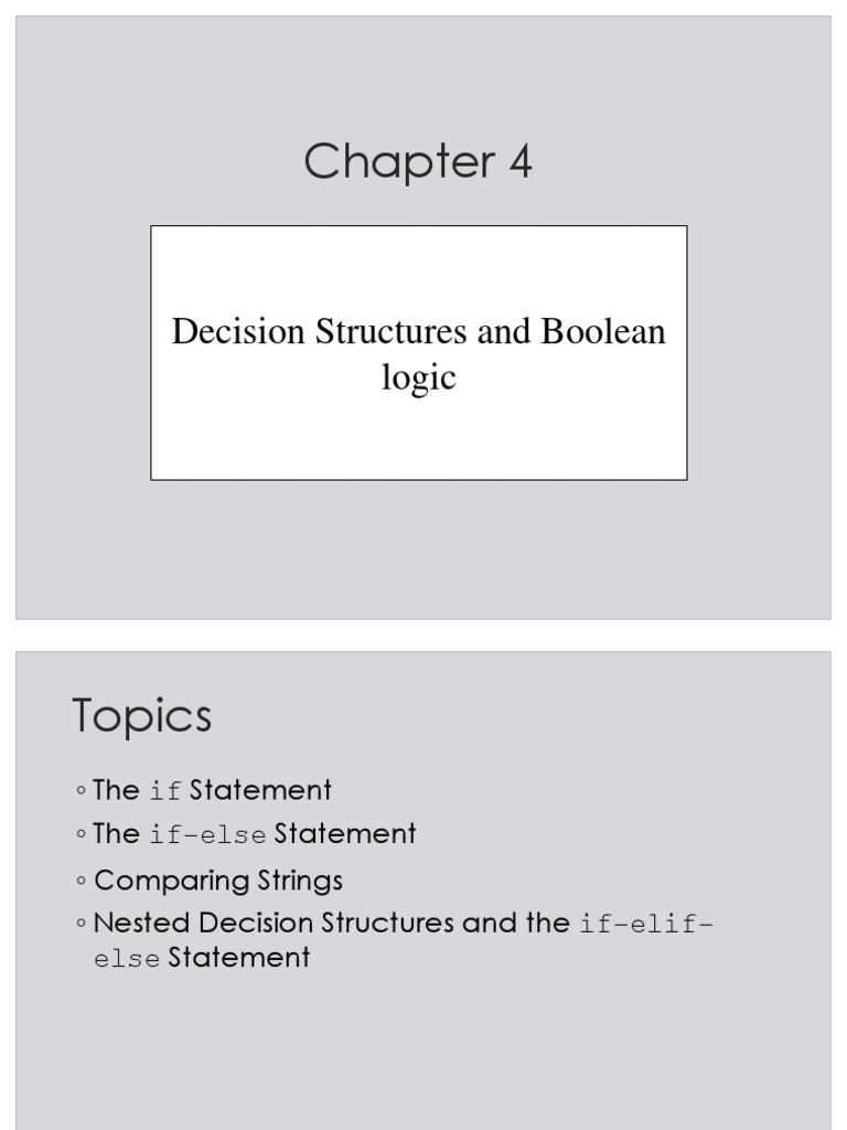 CE100 - Chapter 4 - Decision Structures and Boolean Logic | PDF | Boolean Data Type | Computer ...