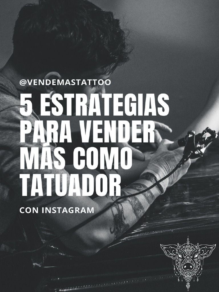 5 Estrategias Para Vender Mas Como Tatuador Pdf Publicidad Cupón