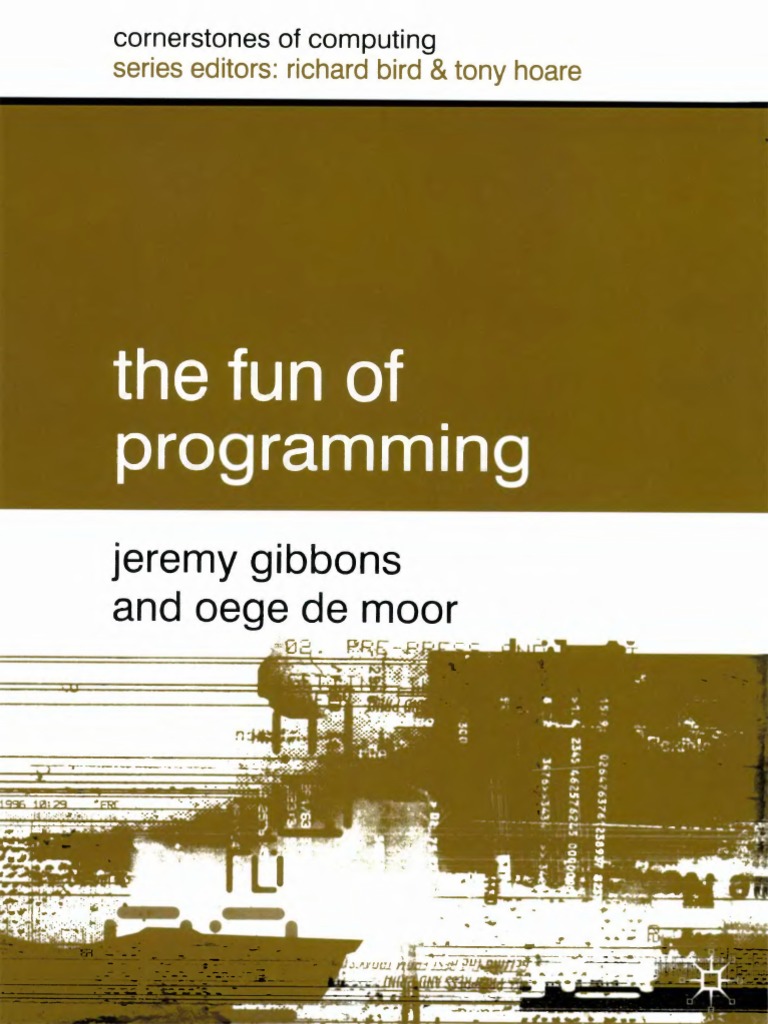 Cornerstones Of Computing Gibbons Jeremy Moor Oege De Eds The Fun Of Programming