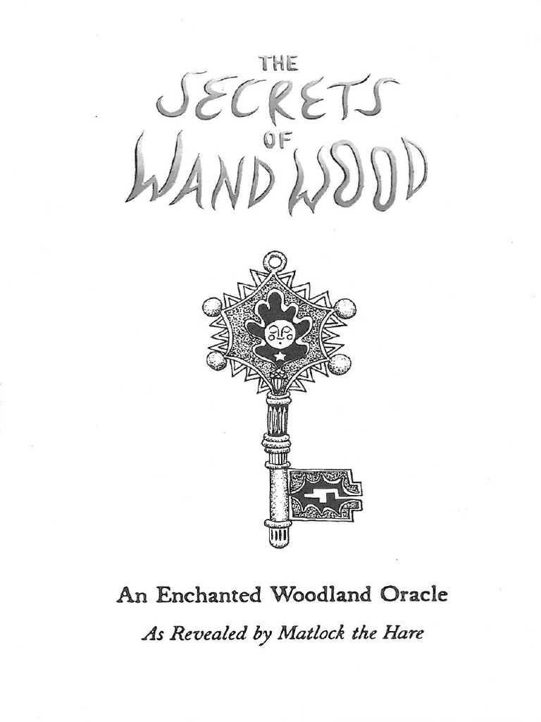 The Secrets of Wand Wood Oracle | PDF