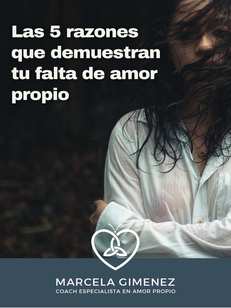 GUIA - Las 5 Razones Que Demuestran Tu Falta de Amor Propio | PDF
