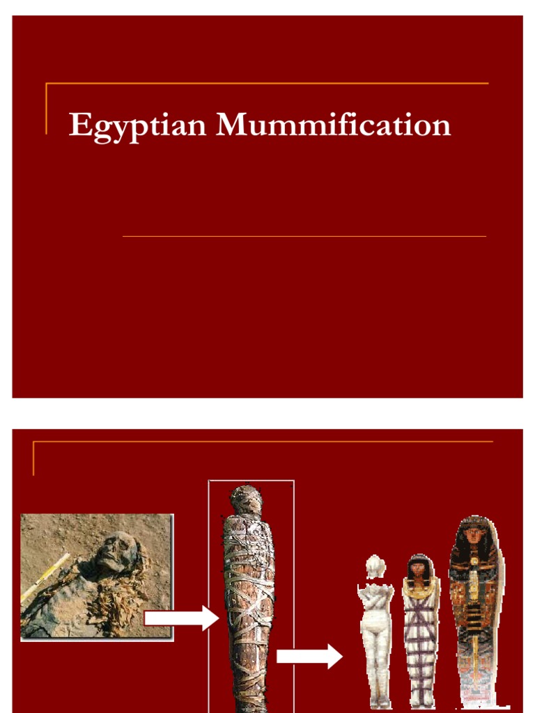 Mummification | PDF | Mummy | Ancient Egyptian Religion