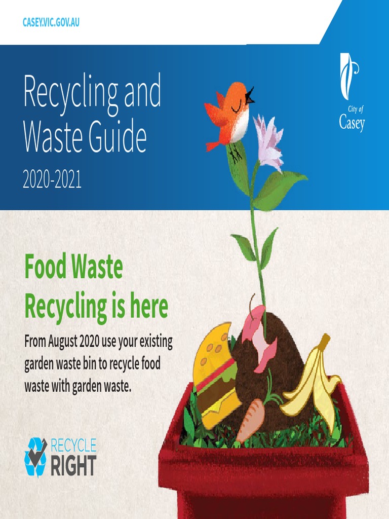 Casey Council Waste and Recycling Guide | PDF | Reuse | Recycling