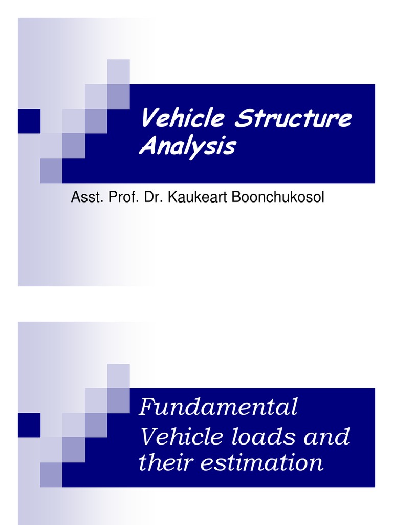 Lecture On Vehicle Structure | PDF | Structural Load | Bending
