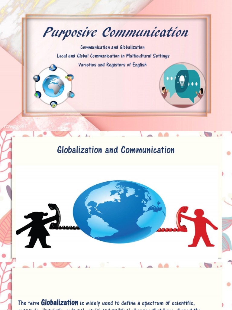 Purposive Communication - 2 | PDF | Communication | Globalization