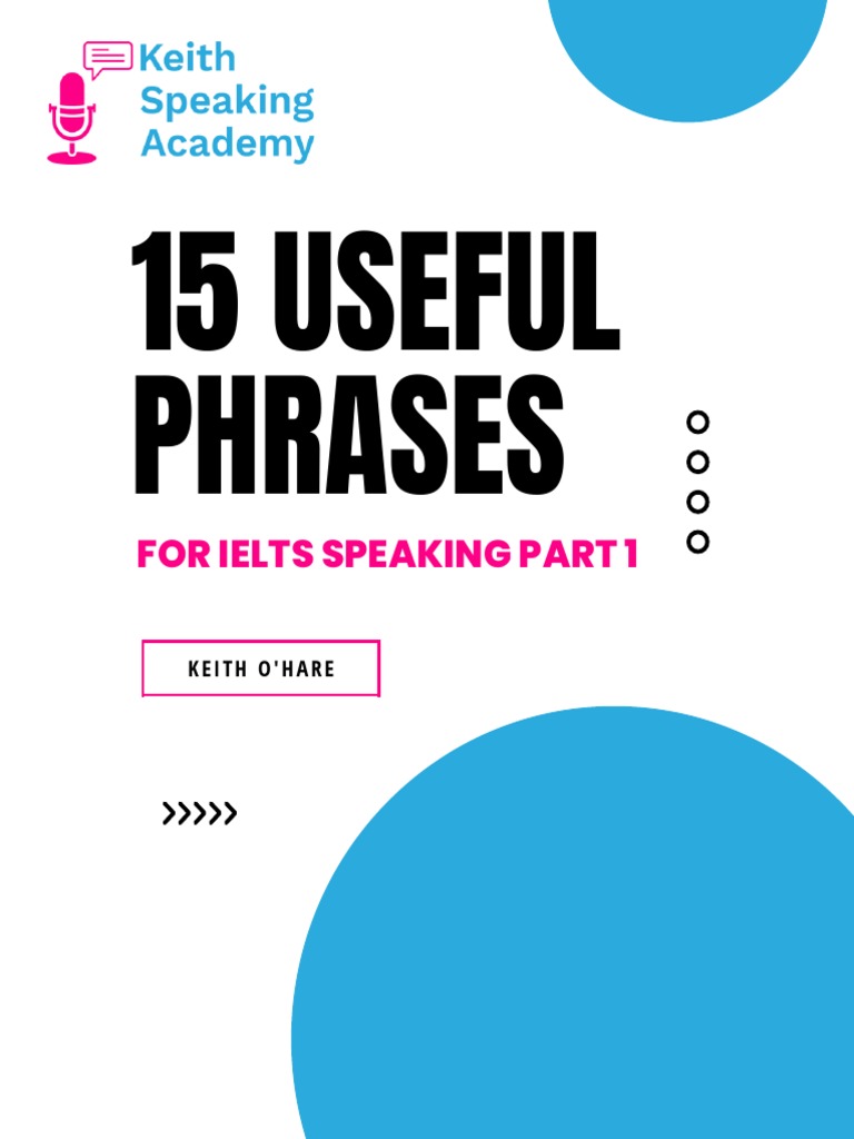 15 Useful Phrases For Ielts Speaking Part1 Pdf International