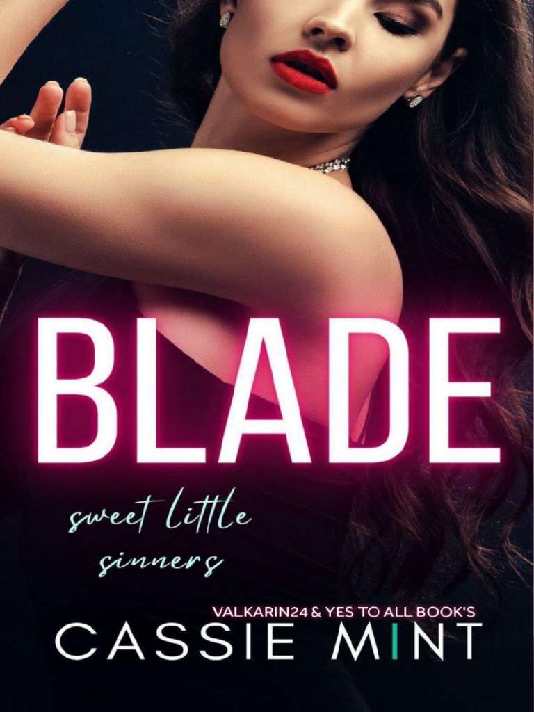 Blade - Sweet Little Sinners - Cassie Mint | PDF | Té