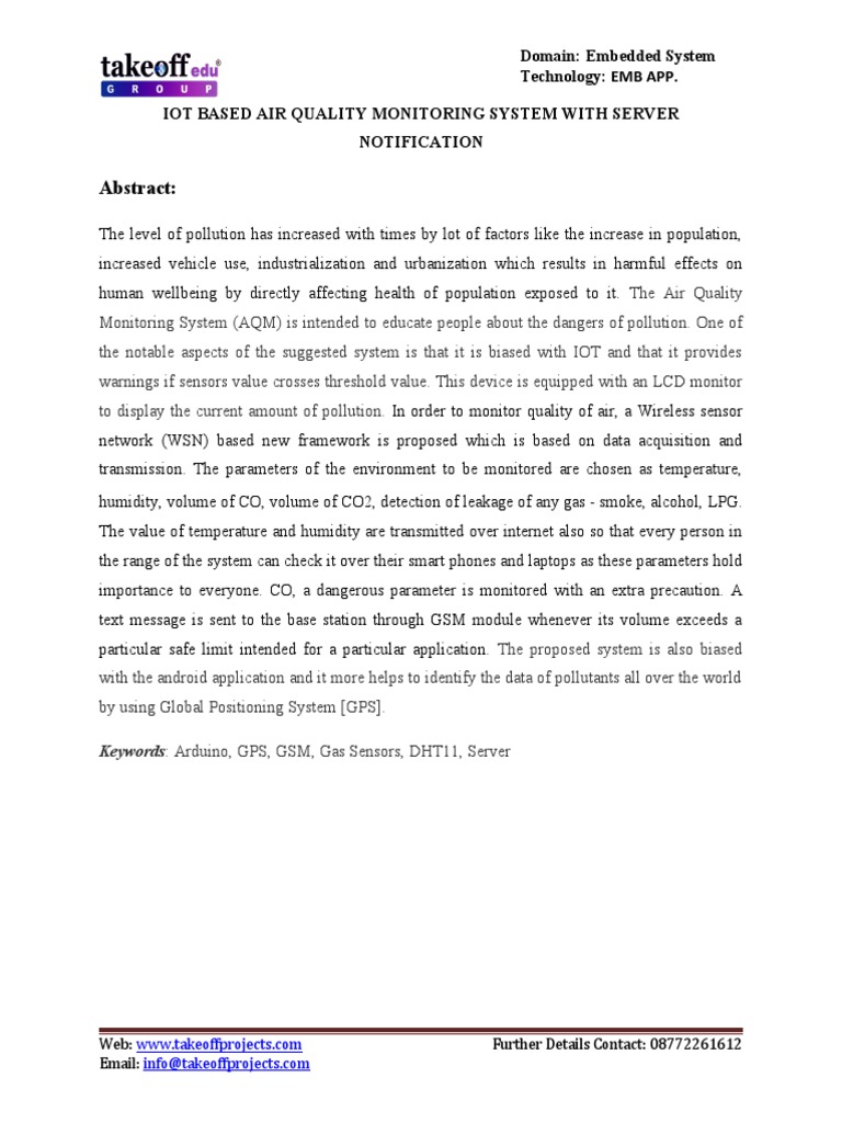 Abstract:: Domain: Embedded System Technology: EMB APP. Iot Based Air Quality Monitoring System ...