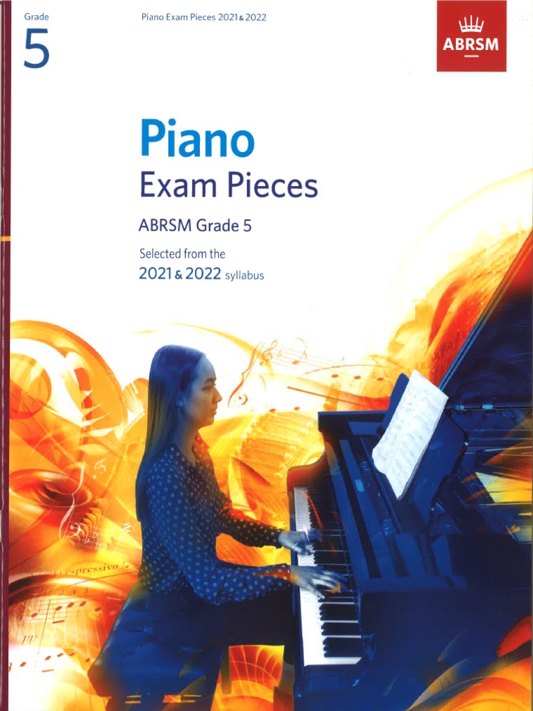 Piano Exam Pieces Grade 5 (2021 & 2022 Syllabus) | PDF