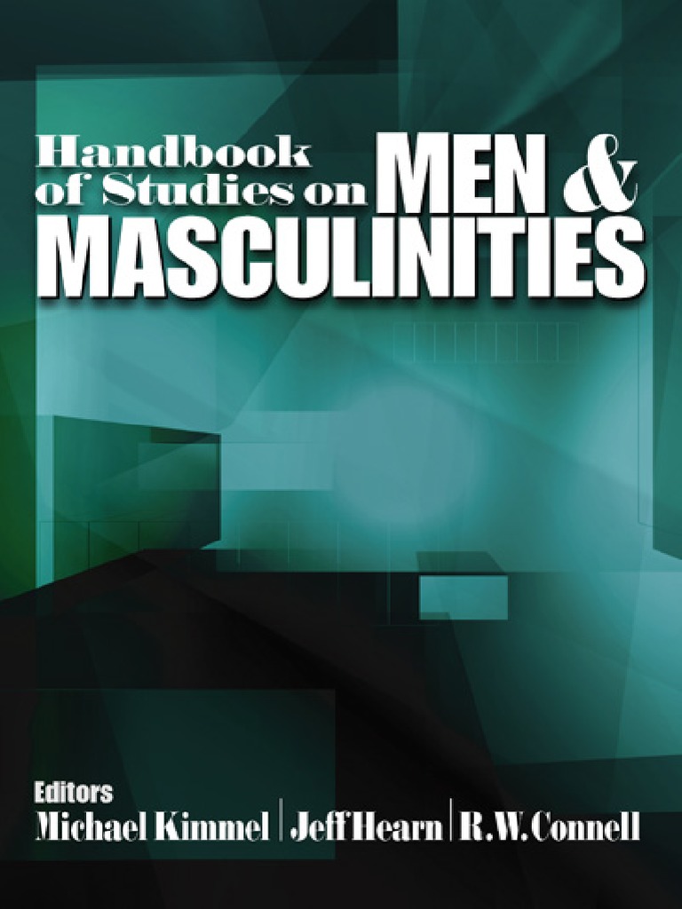 Kimmel, Handbook of Studies On Men and Masculinities (2005) | PDF ...