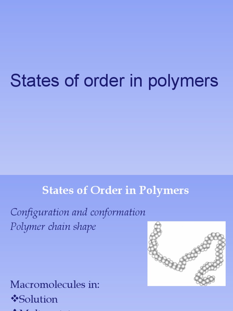 States of Order in Polymers | PDF | Polymers | Crystal