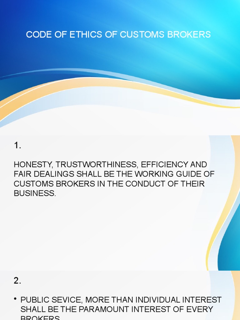 Code of Ethics of Customs Brokers | PDF