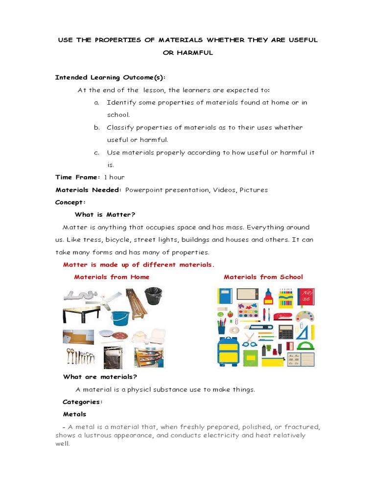Use The Properties of Materials Whether They Are Useful or Harmful ...