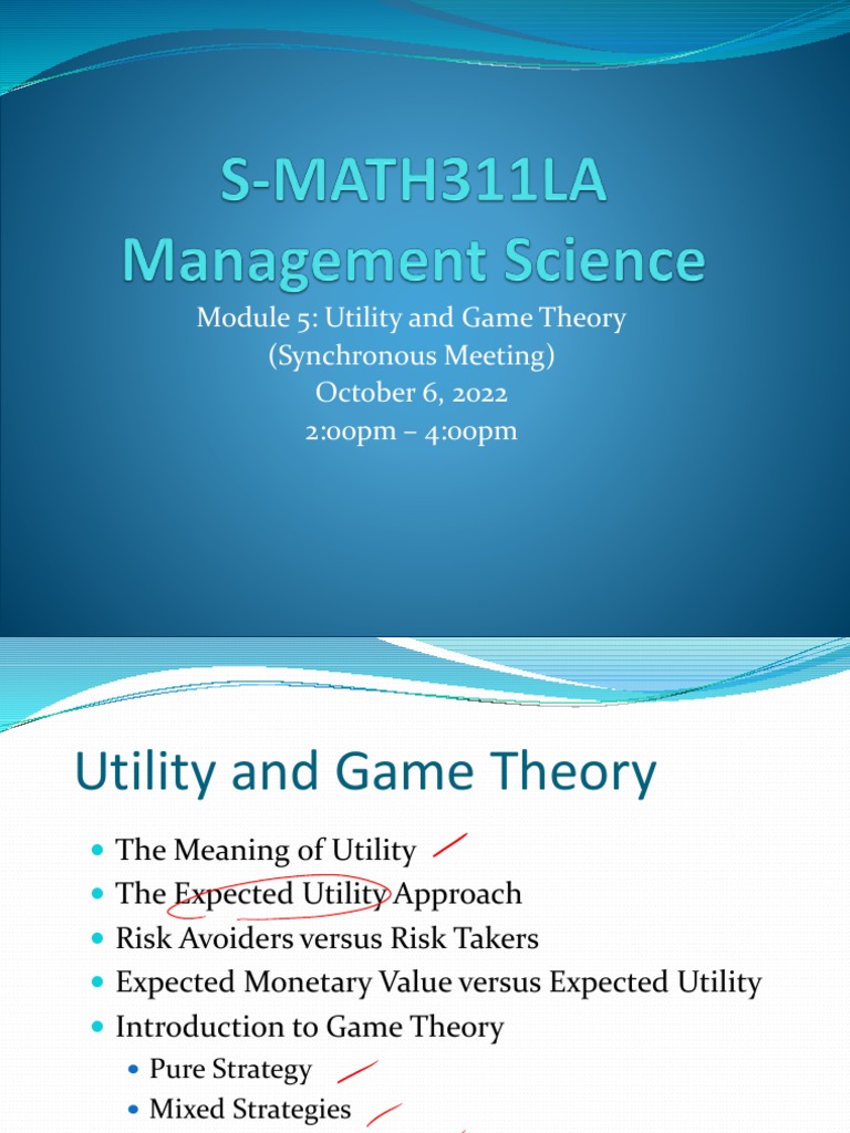 Module 5 Utility and Game Theory Sync Meeting | PDF | Applied ...