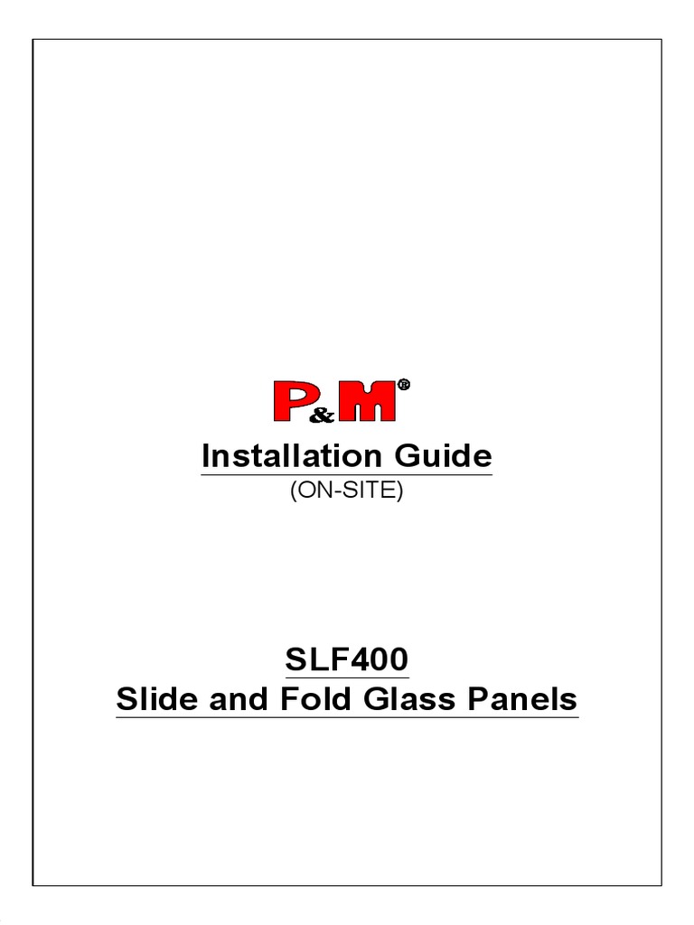 SLF400 Slide and Park Glass Panel System - Installation Guide | PDF ...