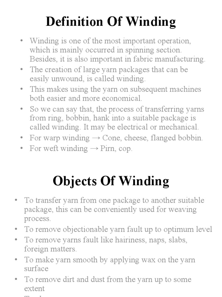 Yarn Winding Techniques & Faults | PDF | Spinning (Textiles) | Yarn