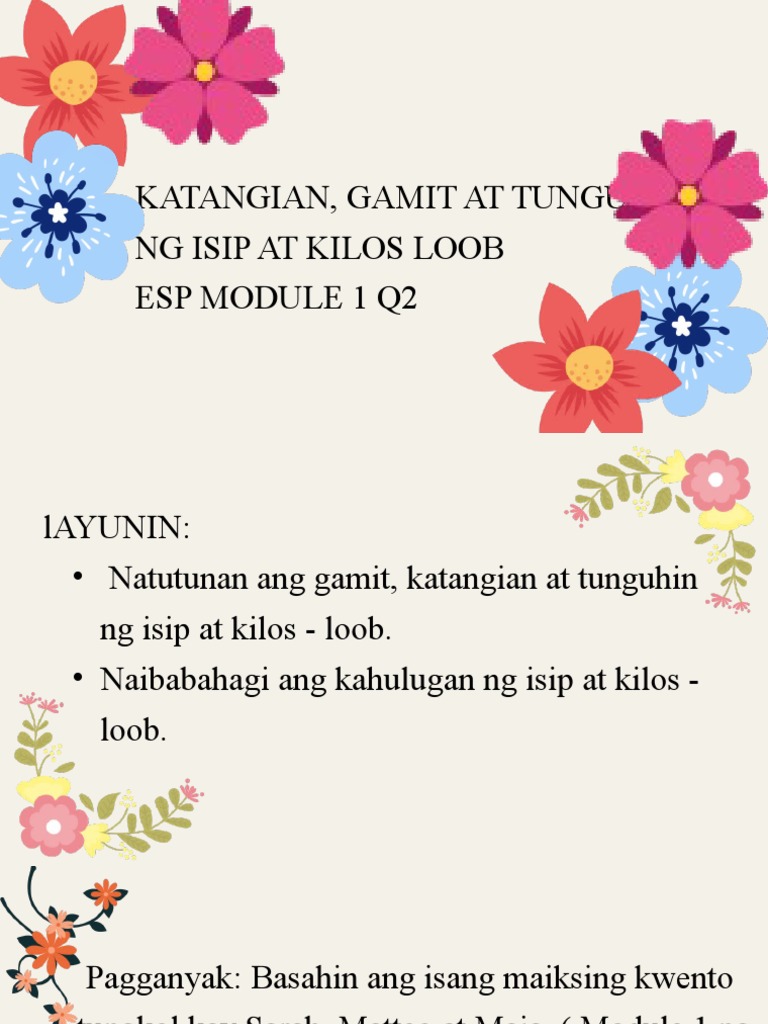 Katangian, Gamit at Tunguhin NG Isip at Kilos Loob | PDF