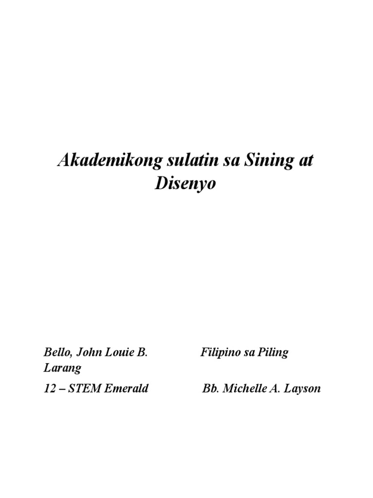 Written Report - Akademikong Sulatin Sa Sining at Disenyo | PDF