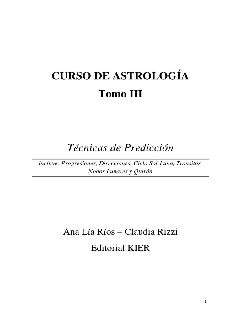 TECNICAS de PREDICCION - Curso de Astrología, - Analía Ríos, Claudia ...
