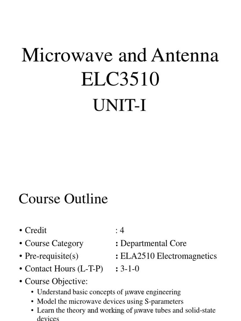 Microwave and Antenna Unit I | PDF | Waveguide | Microwave