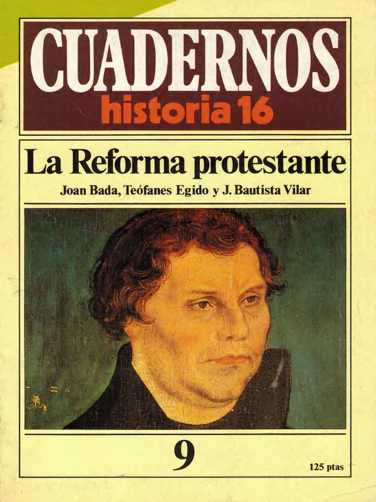 Cuadernos de Historia 16 009 La Reforma Protestante 1985 - Text | PDF ...