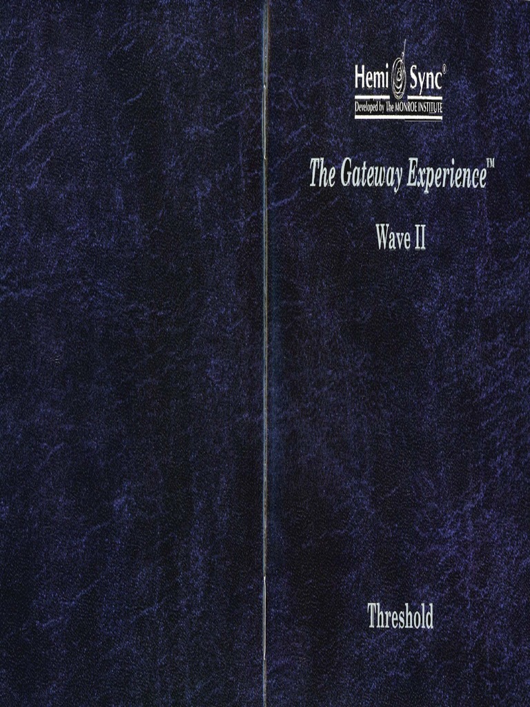 2ld5cfygapndt7swyjyi2hghvgl4zwvx - Hemisync - Gateway Experience - Wave II Threshold - Pdoc | PDF